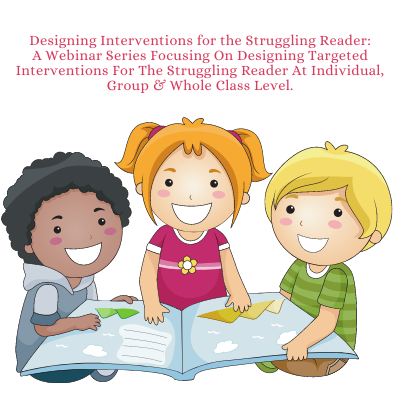 Webinar 1 - How to Plan an Intervention for a Struggling Reader/Group ...